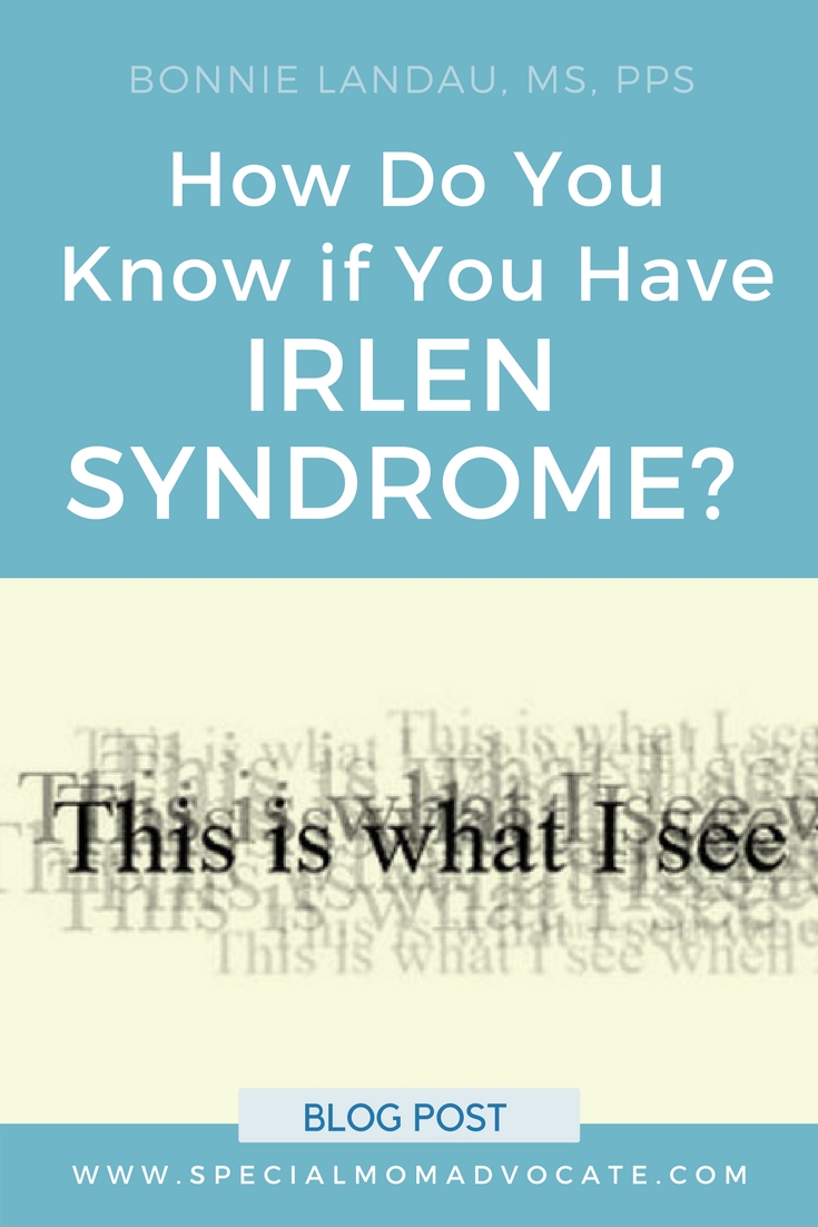 How Do You Know if You Have Irlen Syndrome? | Special Mom Advocate