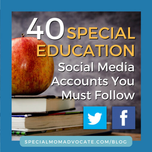 40 Special Ed Social Media Accounts You Must Follow | Special Mom Advocate