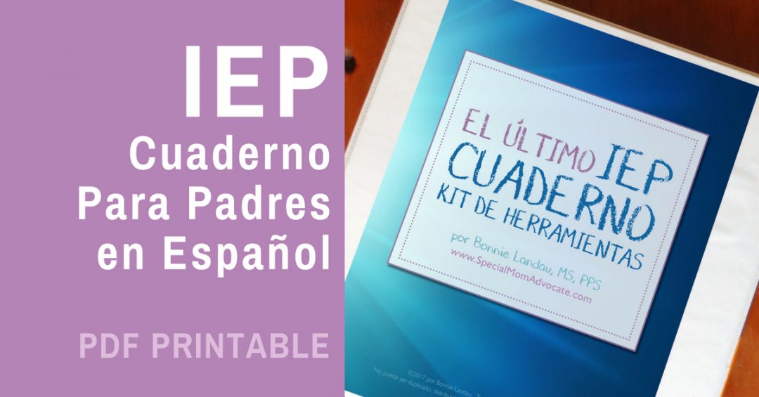 IEP Cuaderno Para Padres en Español | Special Mom Advocate